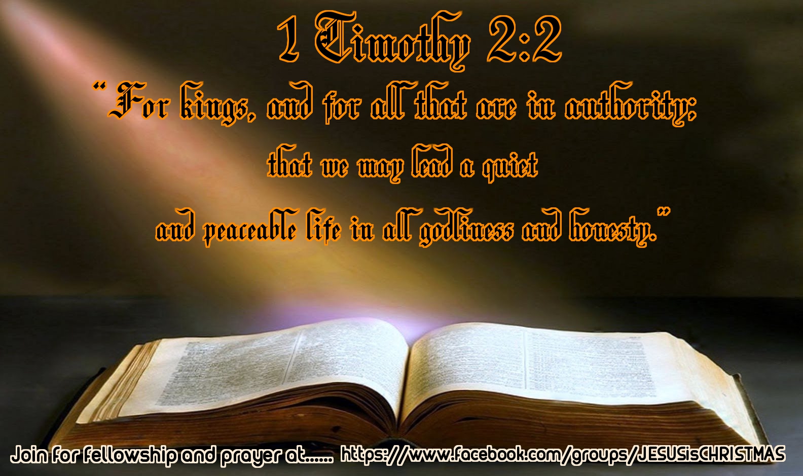 1 Timothy 2:2 – GODs Team! Be encouraged.